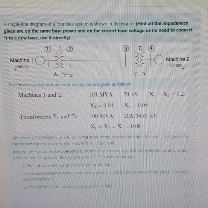 Solved A single-line diagram of a four-bus system is shown | Chegg.com