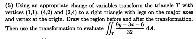 Solved (5) Using an appropriate change of variables | Chegg.com