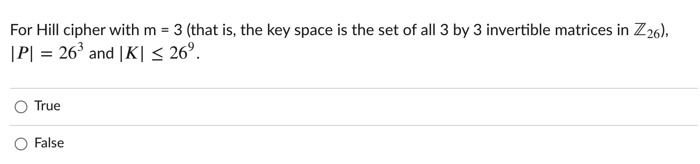 Solved For Hill cipher with m = 3 (that is, the key space is | Chegg.com