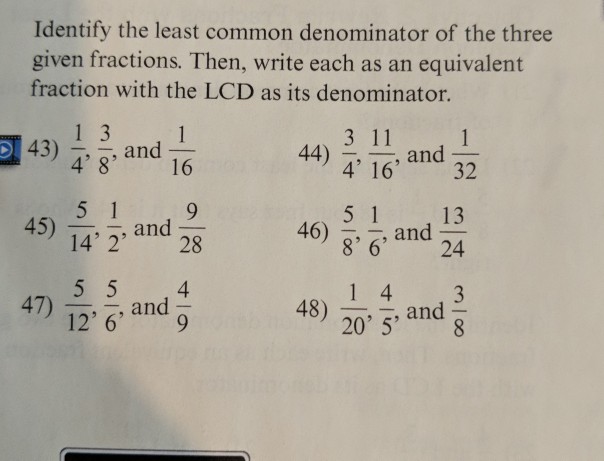 Solved Identify the least common denominator of the three | Chegg.com