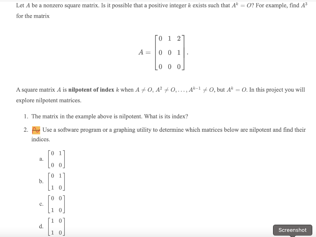 Solved Let A be a nonzero square matrix. Is it possible that | Chegg.com