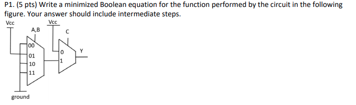 Solved P1 5 Pts Write A Minimized Boolean Equation For