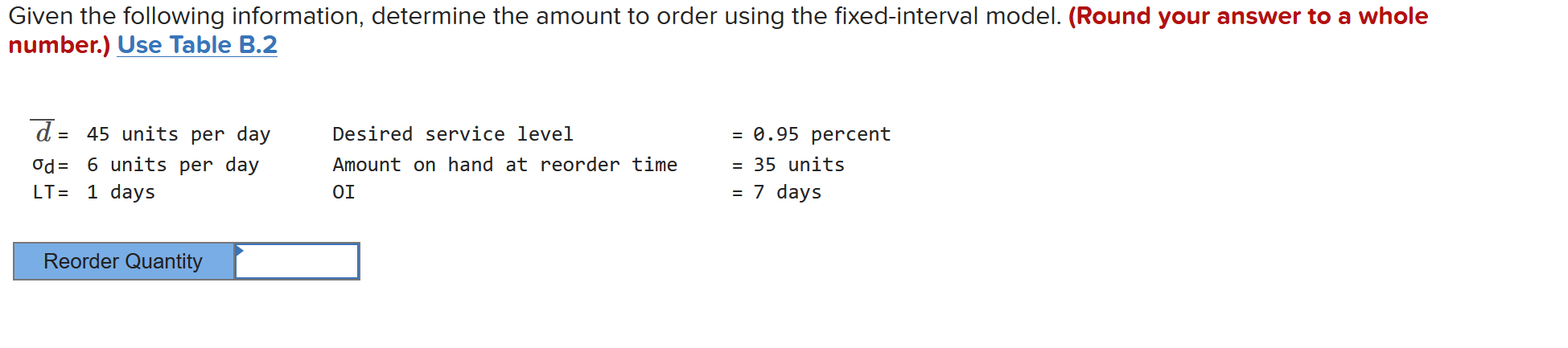 Solved Given the following information, determine the amount | Chegg.com