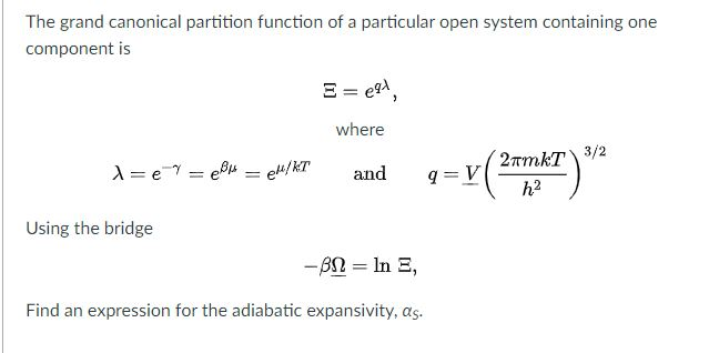 Solved The grand canonical partition function of a | Chegg.com
