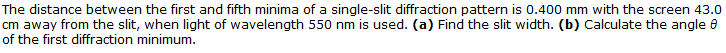 Solved The distance between the first and fifth minima of a | Chegg.com