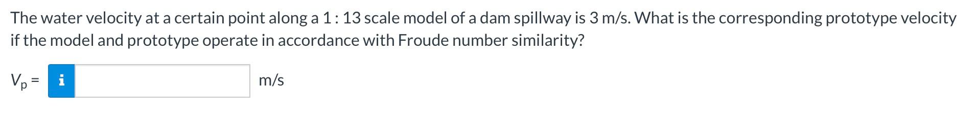 Solved The water velocity at a certain point along a 1:13 | Chegg.com