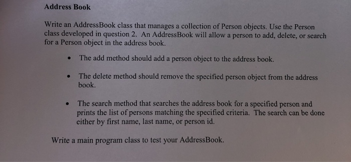 Address Book Write an Address Book class that manages | Chegg.com