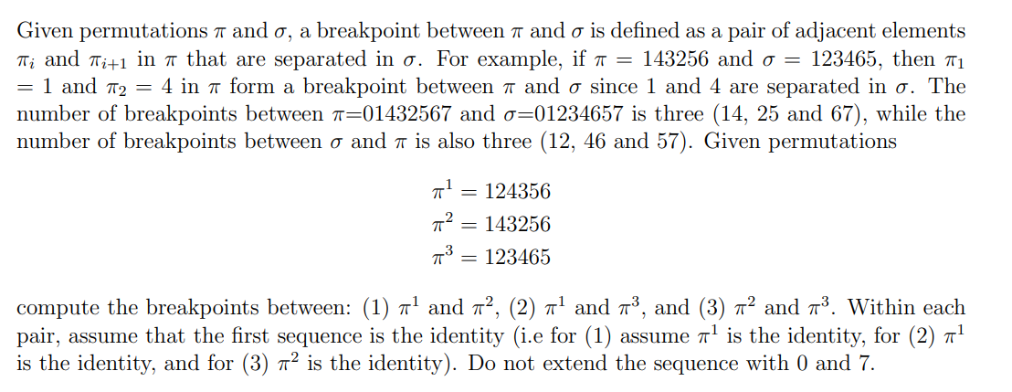 Solved Given permutations πand σ, ﻿a breakpoint between | Chegg.com