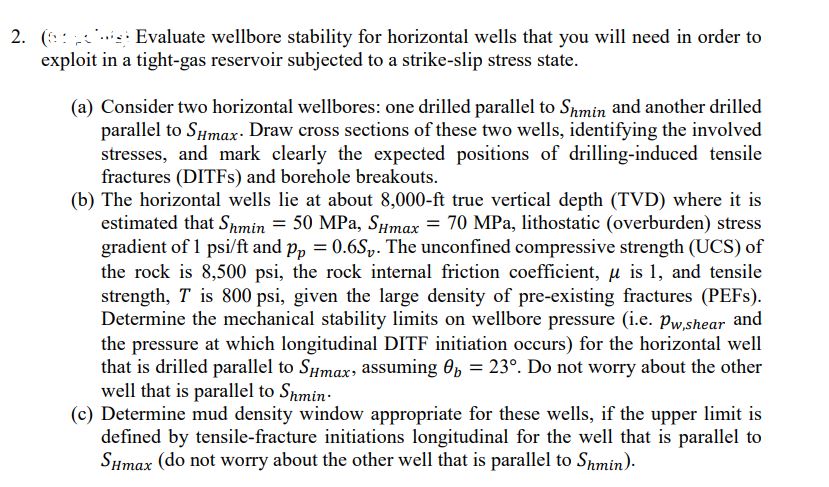 Solved (s:∴= Evaluate wellbore stability for horizontal | Chegg.com