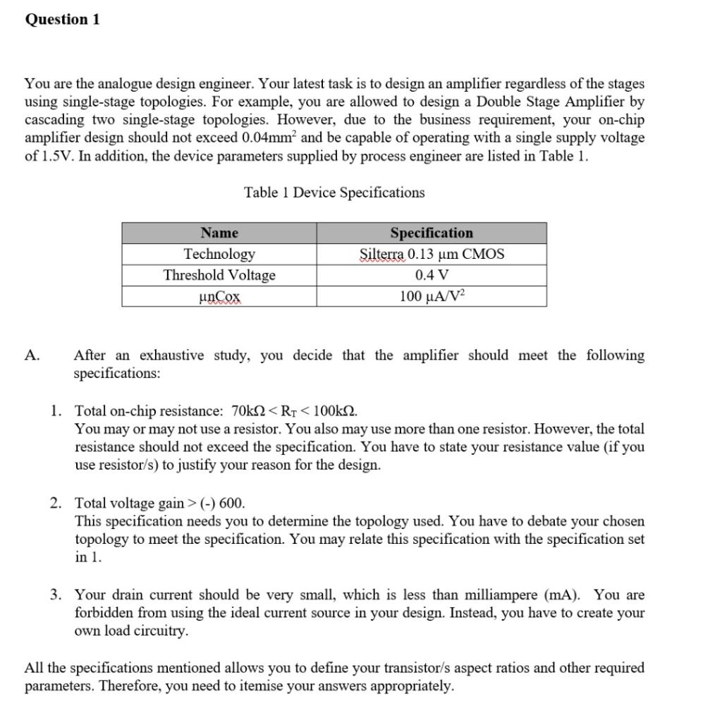 Solved Question 1 You are the analogue design engineer. Your | Chegg.com