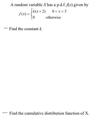 Solved A random variable X has a p.d.f. f(x) given by | Chegg.com