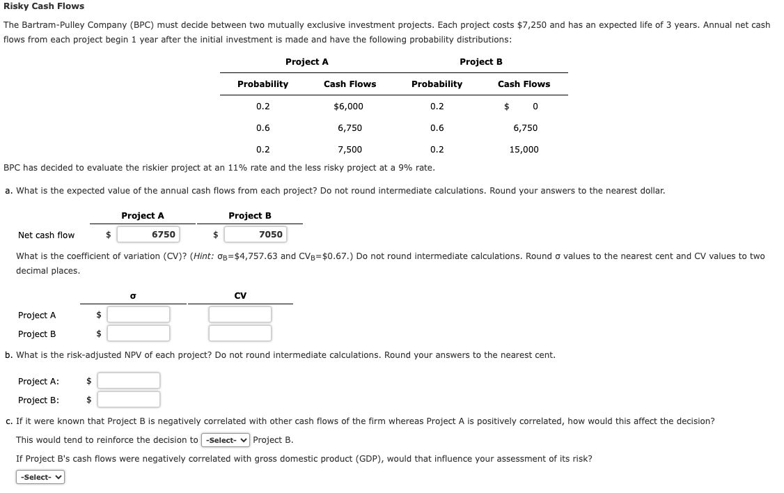 Solved Risky Cash FlowsThe Bartram-Pulley Company (BPC) | Chegg.com