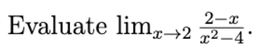 Solved Evaluate limx→22-xx2-4 | Chegg.com