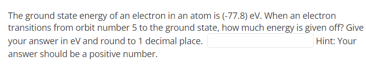 Solved An Electron In Second Excited State Of An Atom Has An