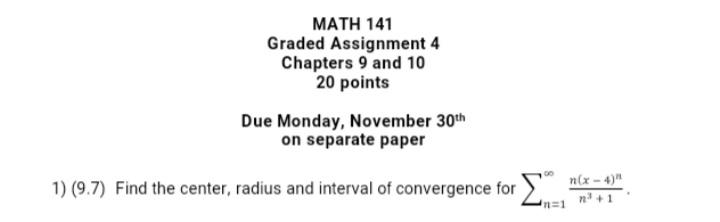 Solved MATH 141 Graded Assignment 4 Chapters 9 and 10 20 | Chegg.com
