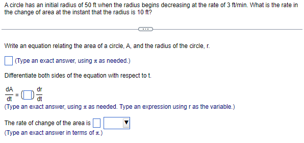 Solved A circle has an initial radius of 50 ft when the | Chegg.com