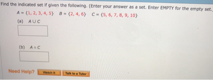 Solved Find the indicated set if given the following. (Enter | Chegg.com