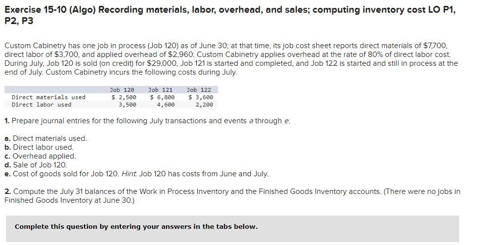 Solved Exercise 15-10 (Algo) Recording materials, labor, | Chegg.com