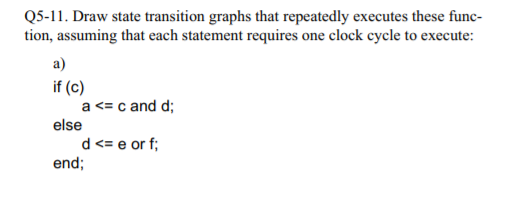 Solved Q5-11. Draw state transition graphs that repeatedly | Chegg.com