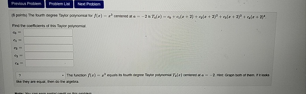Solved Previous ProblemProblem List Next Problem (6 points) | Chegg.com Solved Previous ProblemProblem List Next Problem (6 points) | Chegg.com