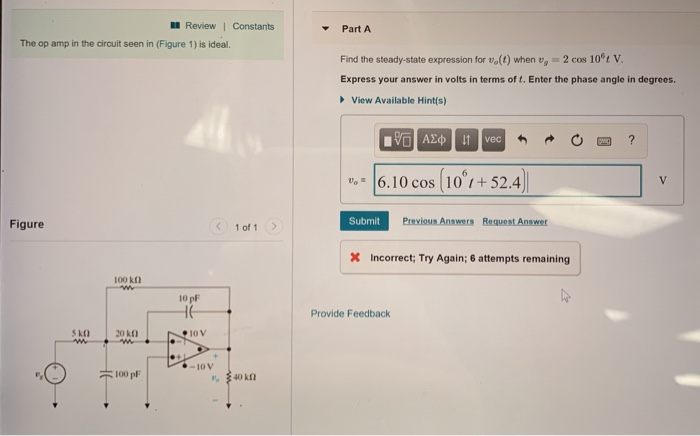 Solved l Review| Constants Part A The op amp in the circuit | Chegg.com