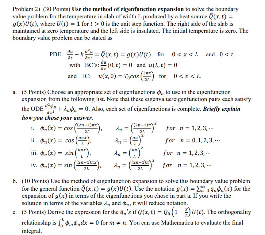 Problem 2) (30 Points) Use the method of | Chegg.com