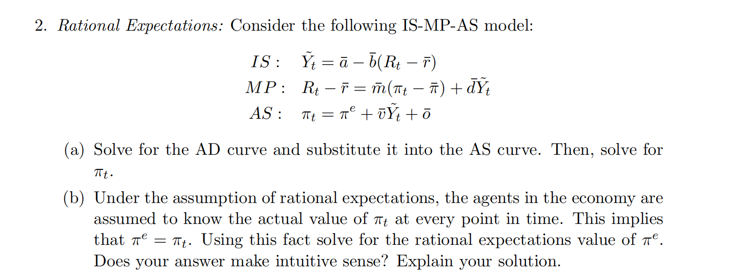 Solved 2. Rational Expectations: Consider the following | Chegg.com