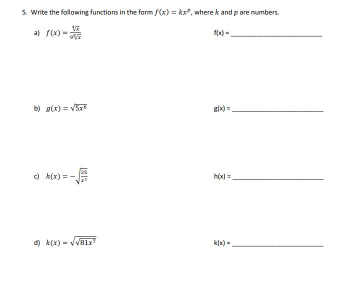 Solved Write the following functions in the form f(x)=kxp, | Chegg.com