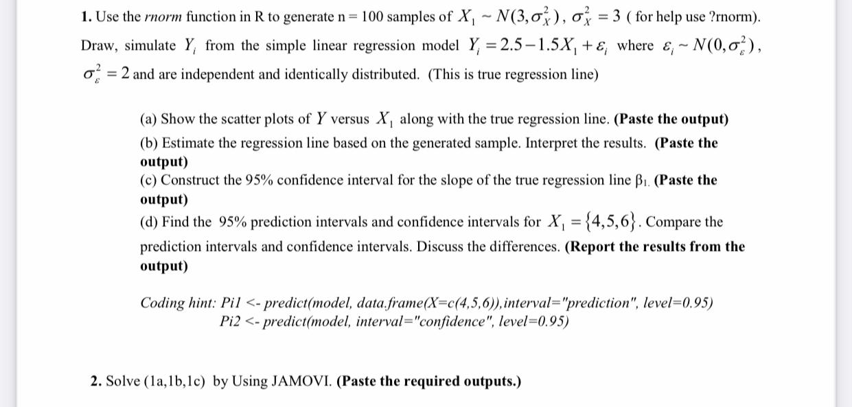 Solved 1. Use the rnorm function in R to generate n=100 | Chegg.com