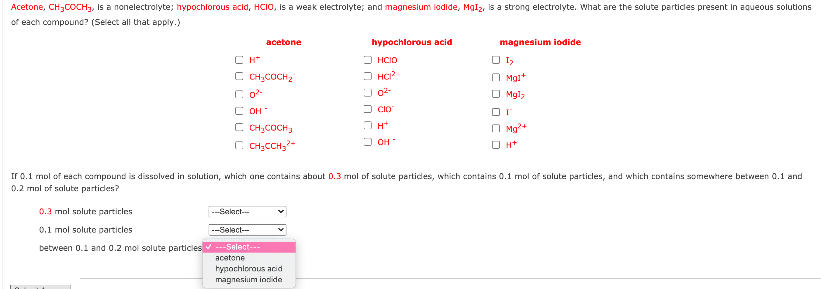 Solved Acetone, CH3COCH3, is a nonelectrolyte; hypochlorous | Chegg.com