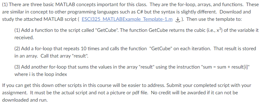 Solved (1) There are three basic MATLAB concepts important | Chegg.com