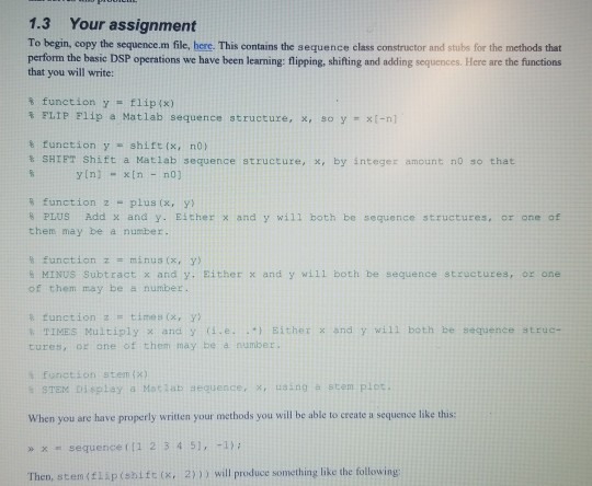 1.3 Your assignment To begin, copy the sequence.m | Chegg.com
