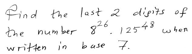 Solved the last 2 digits of the number 826 12548 written in | Chegg.com
