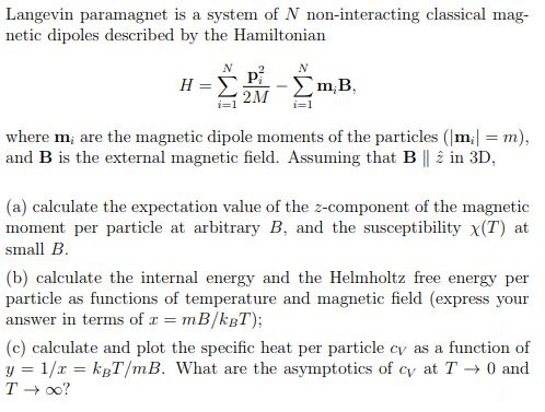 Solved Langevin paramagnet is a system of N non-interacting | Chegg.com