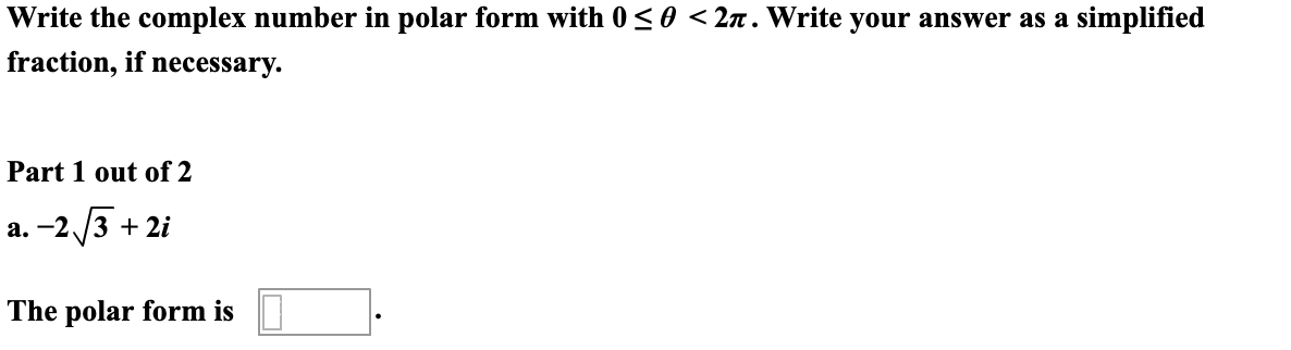 Solved Write the complex number in polar form with 0