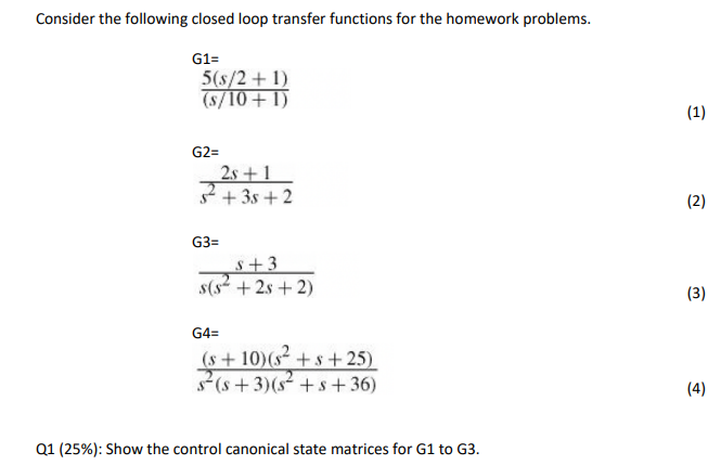 Solved Consider the following closed loop transfer functions | Chegg.com