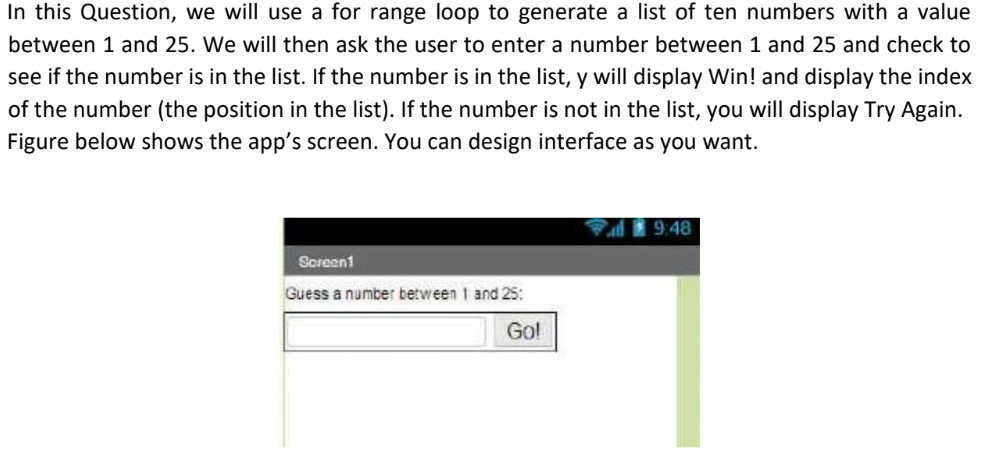 Solved In this Question, we will use a for range loop to | Chegg.com