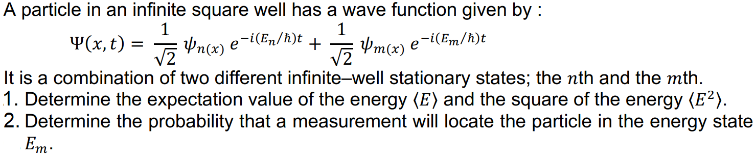 Solved A particle in an infinite square well has a wave | Chegg.com