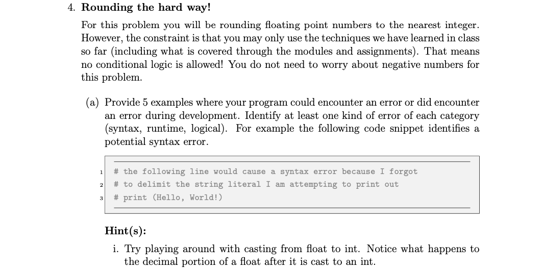 Solved 4. Rounding the hard way! For this problem you will | Chegg.com