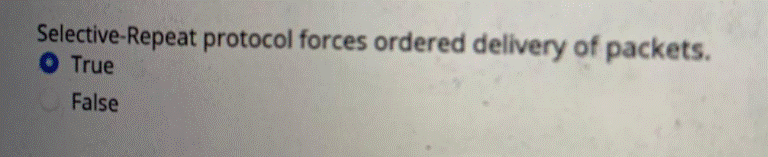 Solved Selective-Repeat protocol forces ordered delivery of | Chegg.com