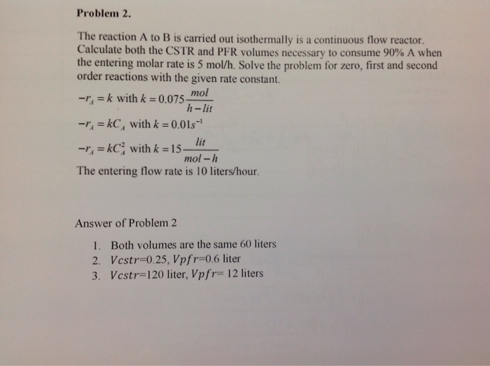 Solved The reaction A to B is carried out isothermally is a | Chegg.com