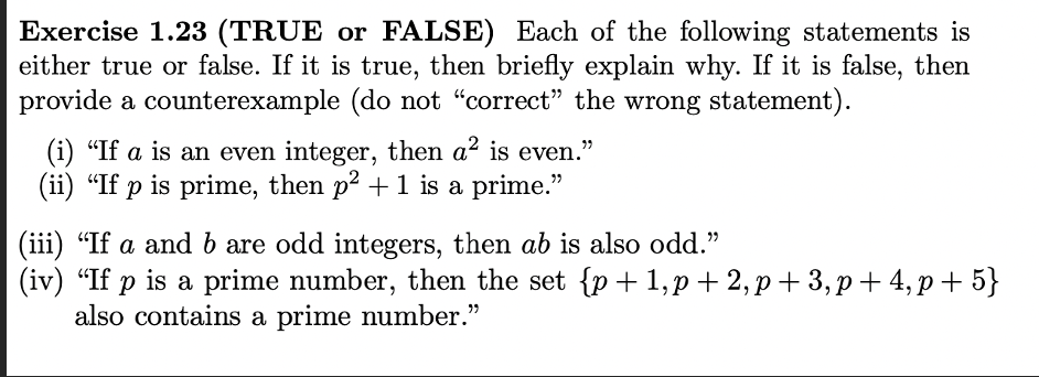 Solved Exercise 1.23 (TRUE or FALSE) Each of the following | Chegg.com