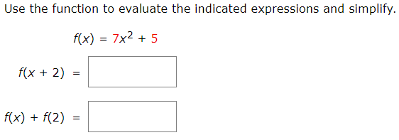 Solved Use the function to evaluate the indicated | Chegg.com