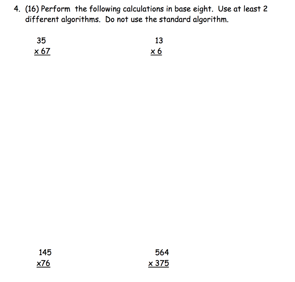 Solved 4. (16) Perform the following calculations in base | Chegg.com