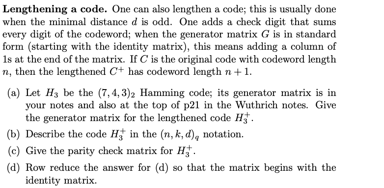 Solved Lengthening a code. One can also lengthen a code; | Chegg.com