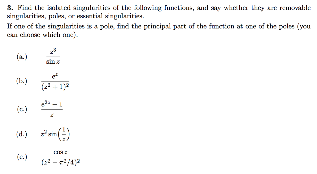 Solved 3. Find the isolated singularities of the following | Chegg.com