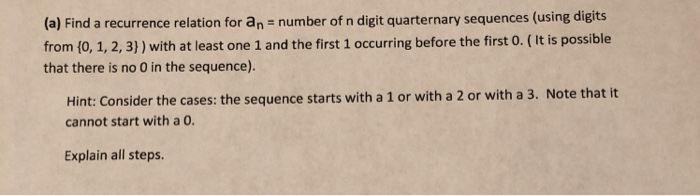 Solved lation for an- number of n digit quarternary | Chegg.com