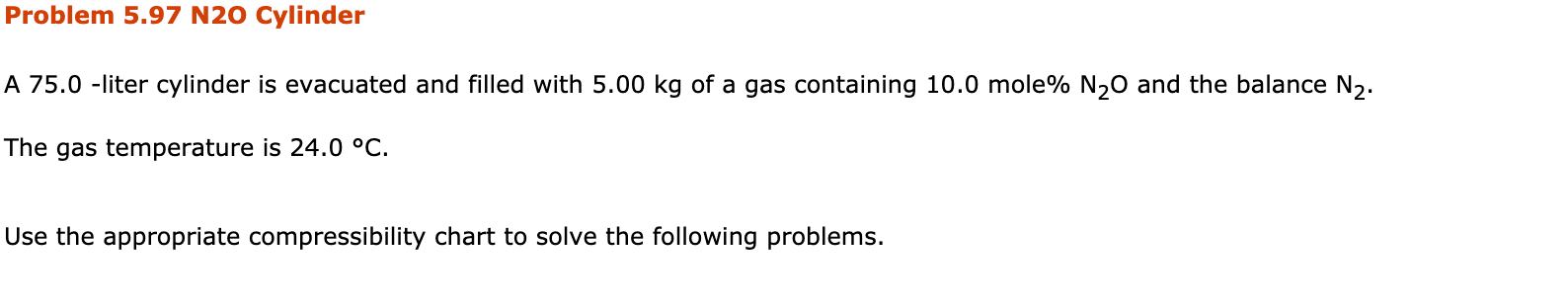 Solved Problem 5.97 N20 Cylinder A 75.0 -liter cylinder is | Chegg.com