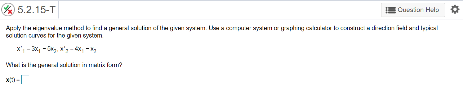 Solved In addition to the general solution in matrix form, | Chegg.com
