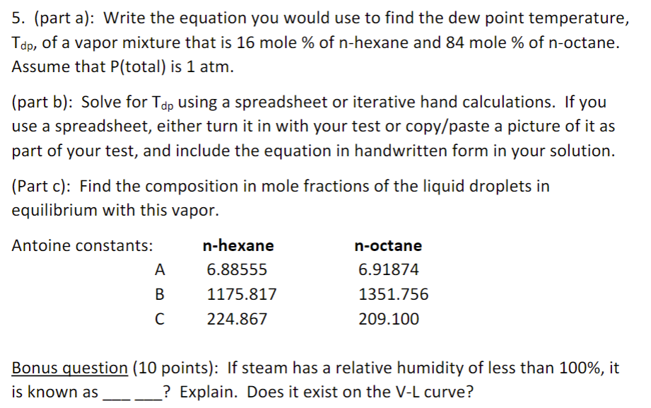 Solved 5. (part a): Write the equation you would use to find | Chegg.com